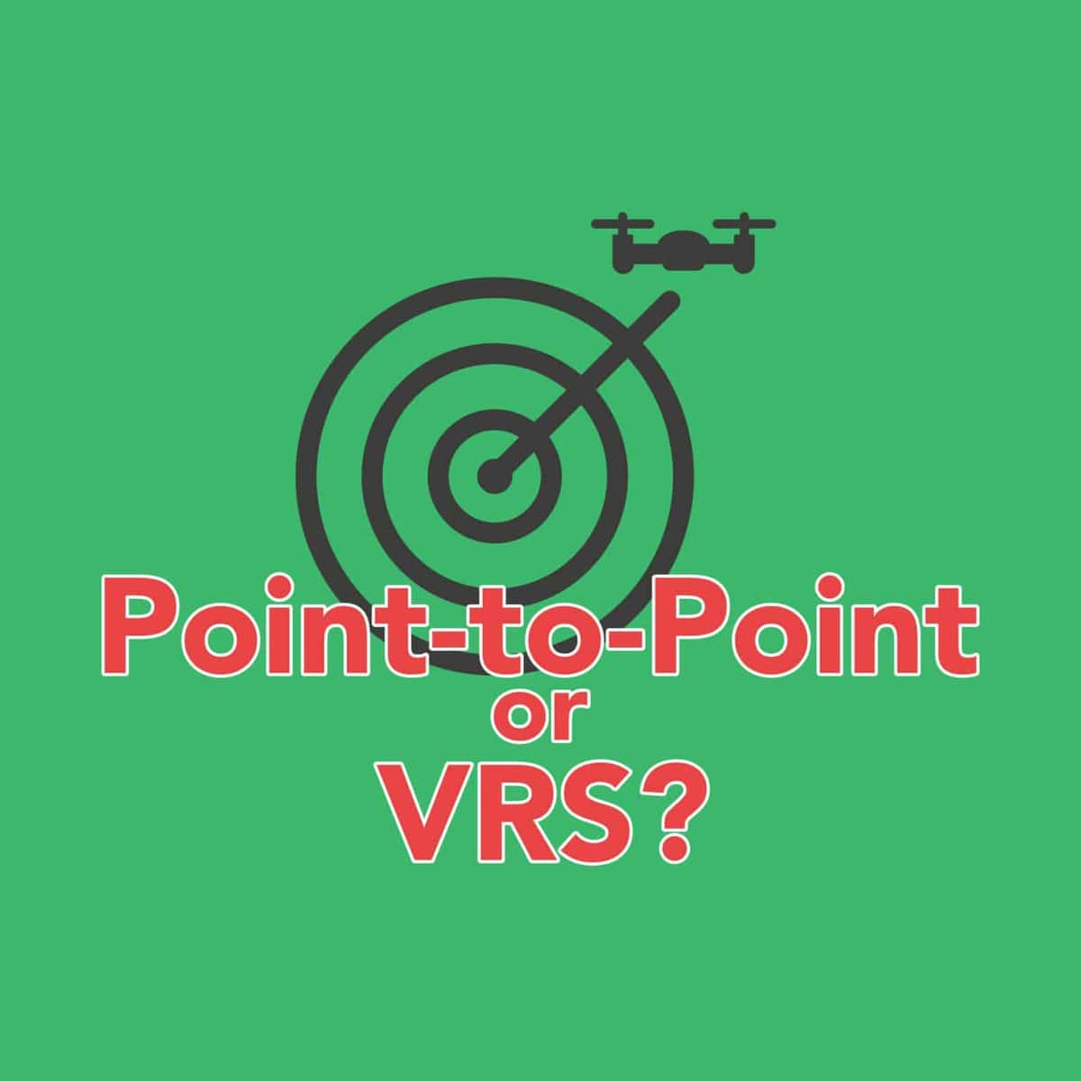 VRS vs Nearest Point Networks: A Comprehensive Guide for Land Surveyors ...